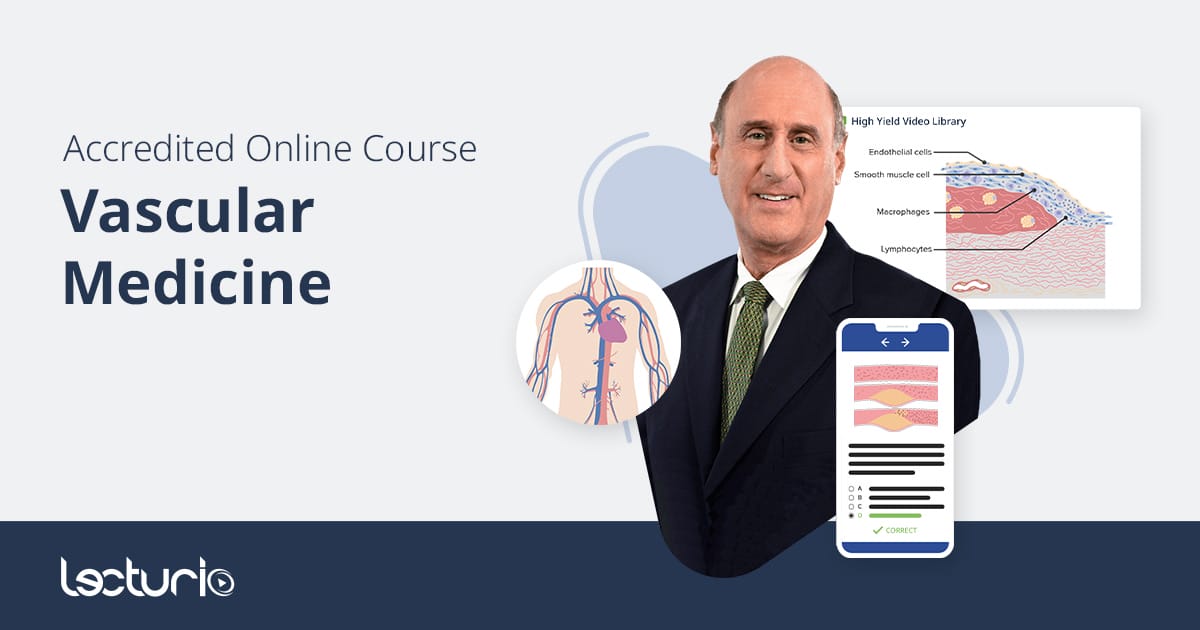 Vascular Medicine | Lecturio