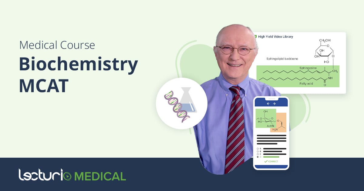 MCAT Biochemistry Course [+ Videos & Qbank] | Lecturio