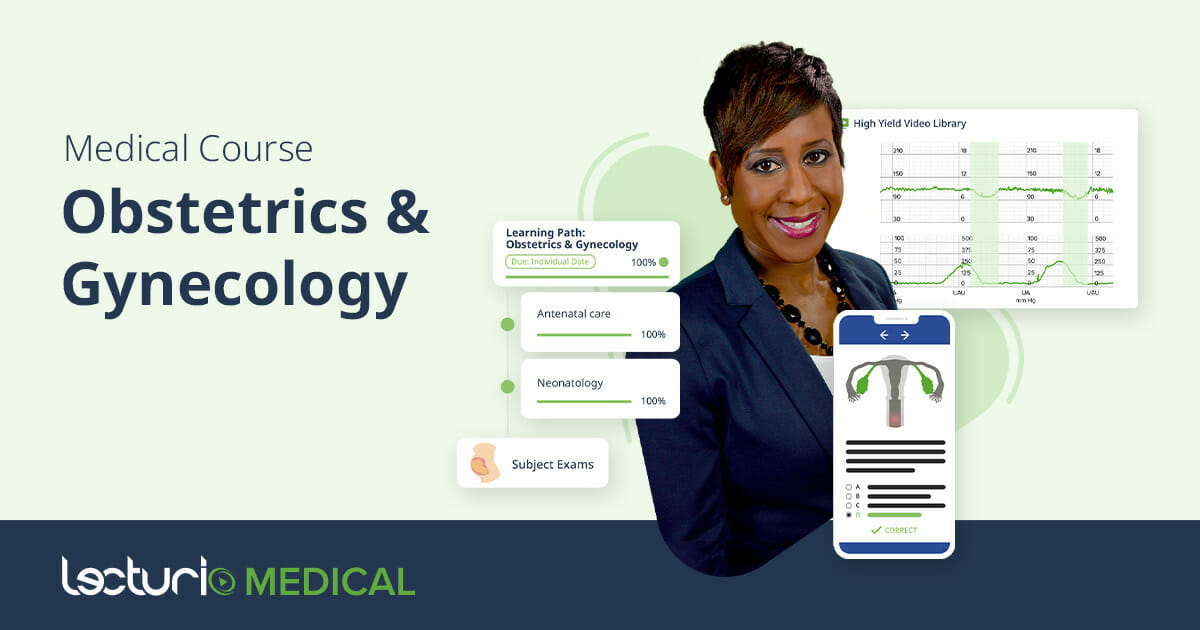 Obstetrics and Gynecology Course [+Qbank] | Lecturio Medical