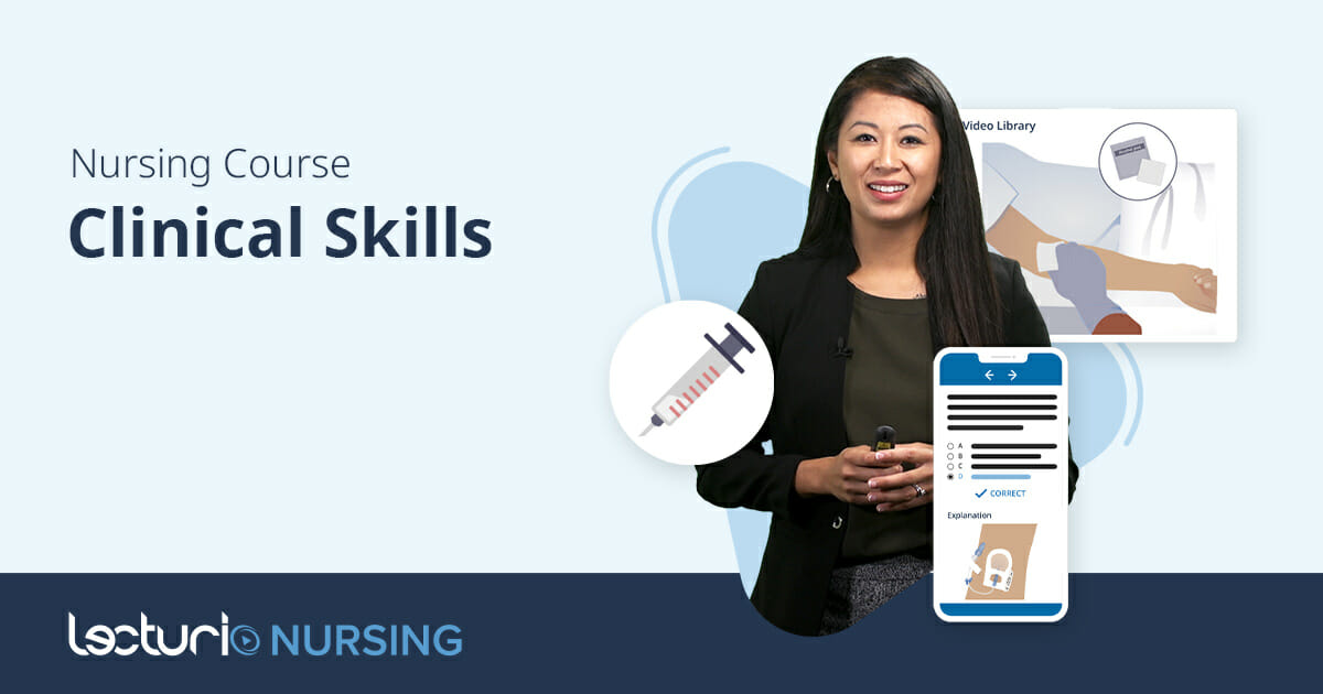 Nursing Clinical Skills Course [+ Videos] | Lecturio