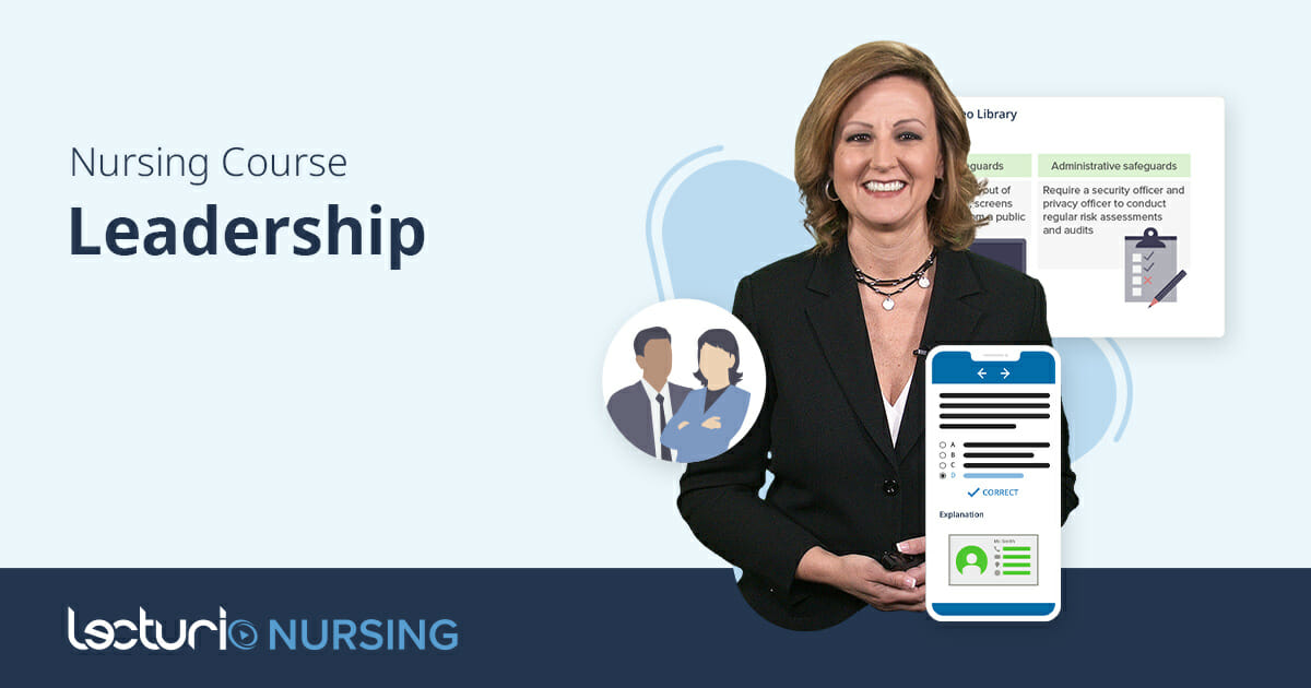 Nursing Leadership Course Practice Questions Lecturio