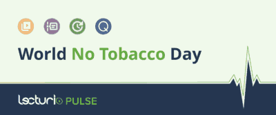 Lecturio Pulse: World No Tobacco Day | Lecturio